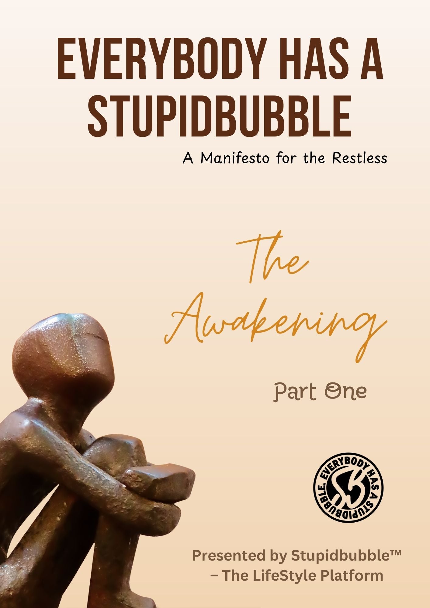 Everybody Has A Stupidbubble "The Awakening" Part One (Audiobook ...